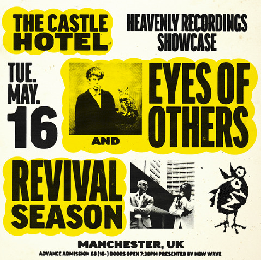 Heavenly Recordings Showcase: Eyes of Others & Revival Season - The ...
