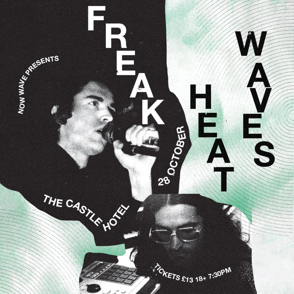 Freak Heat Waves - The Castle Hotel