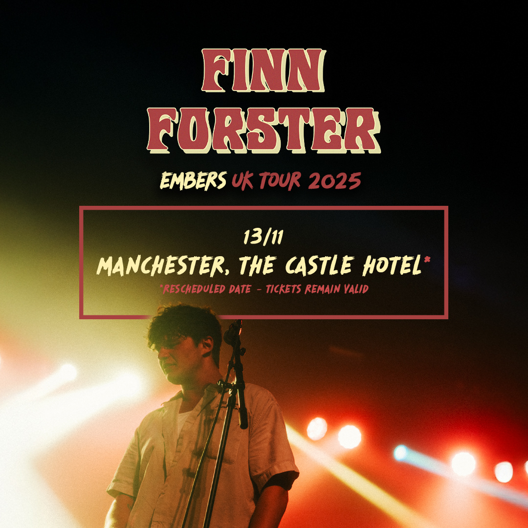 Finn Forster [SOLD OUT] - The Castle Hotel
