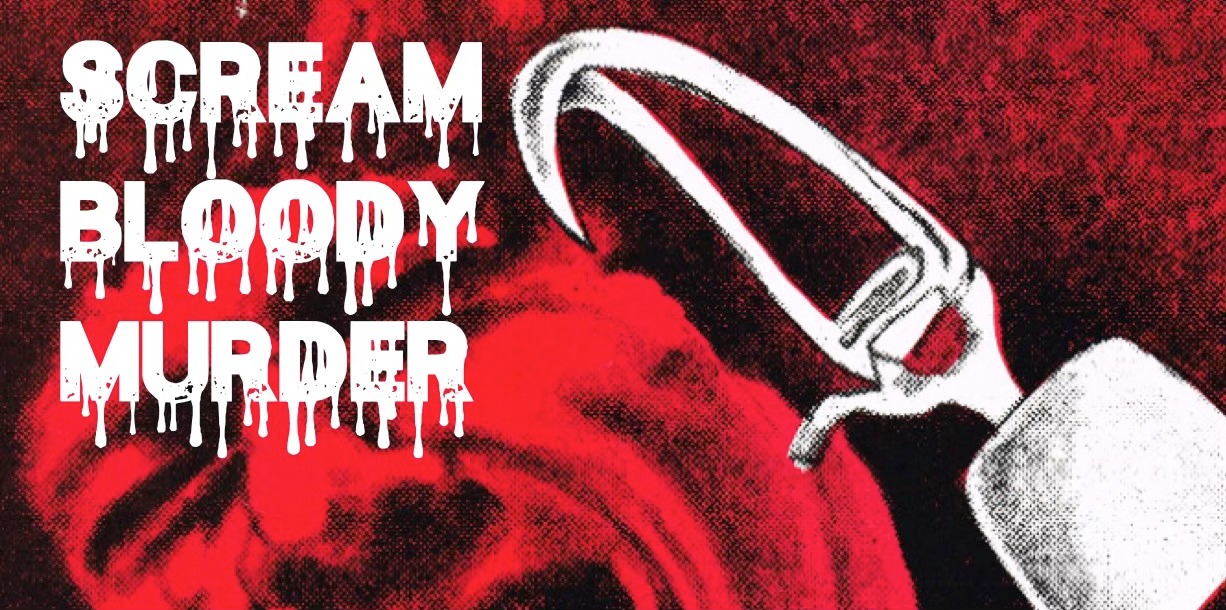 Scream Bloody Murder [LOUNGE] - Gullivers