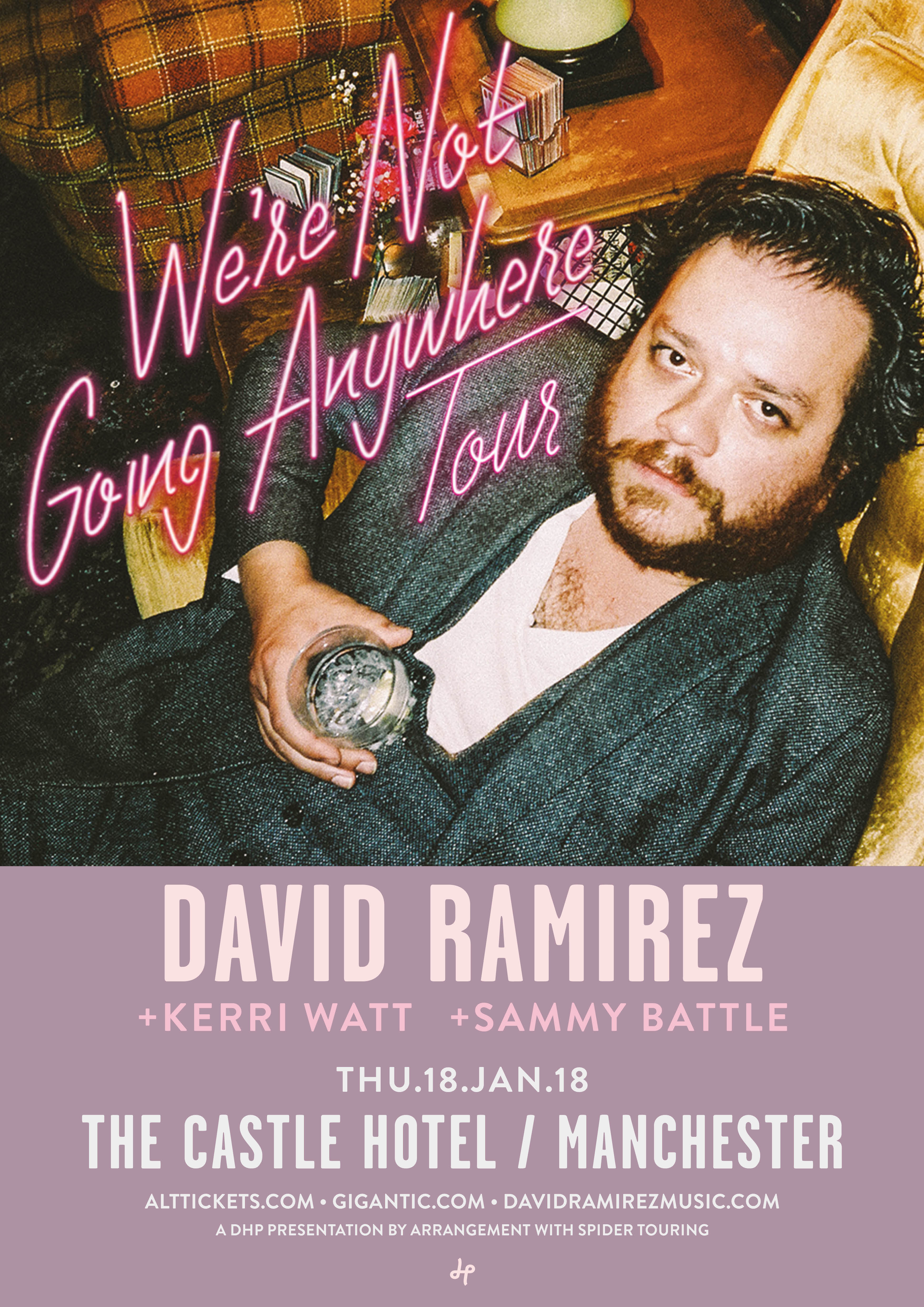David Ramirez 'We're Not Going Anywhere' Tour - The Castle Hotel