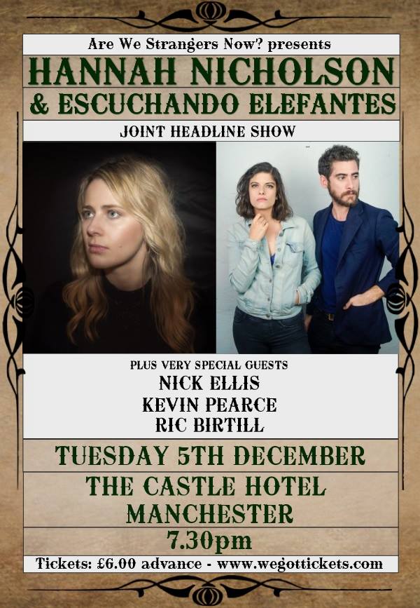 ARE WE STRANGERS NOW? HANNAH NICHOLSON & ESCUCHANDO ELEFANTES - The ...