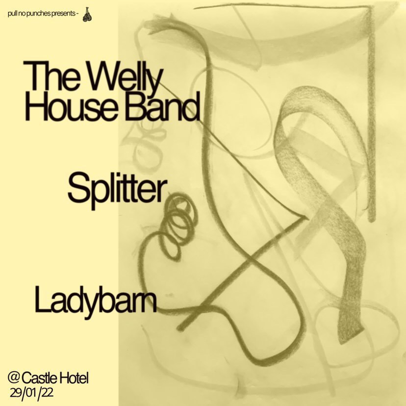 The Welly House Band - The Castle Hotel